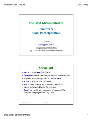Bài giảng Microprocessing Systems - Chapter 5: Serial port operation - Lê Chí Thông