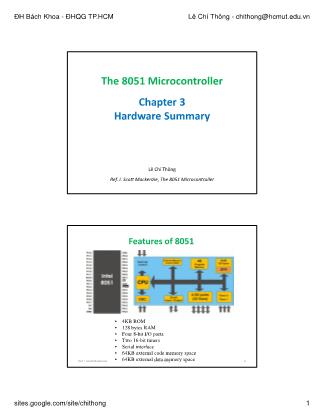 Bài giảng The 8051 Microcontroller - Chapter 3: Hardware summary - Lê Chí Thông